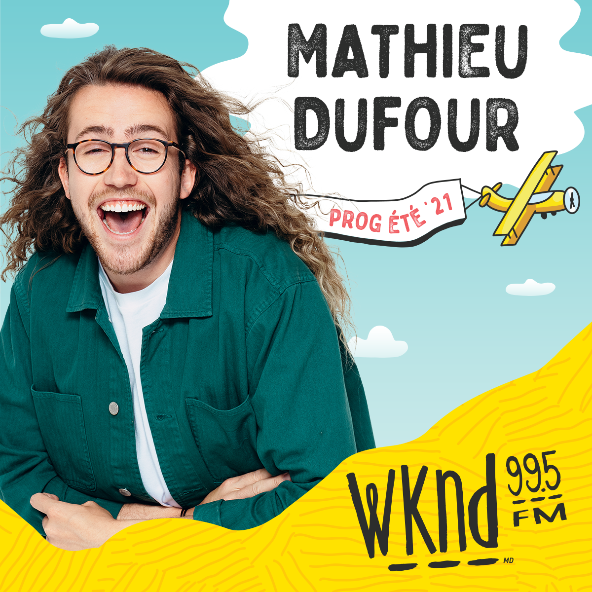 PPN Source | Communiqué : MATHIEU DUFOUR DÉBARQUE À WKND 99,5 POUR L’ÉTÉ!